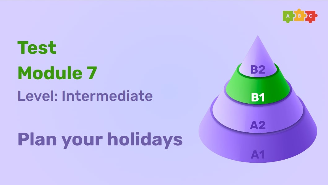 Тест по английскому языку Промежуточный тест (Intermediate_Module 7) на ...